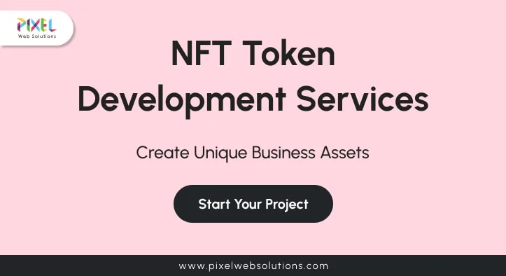 NFT Development Company | Non-Fungible Token Development